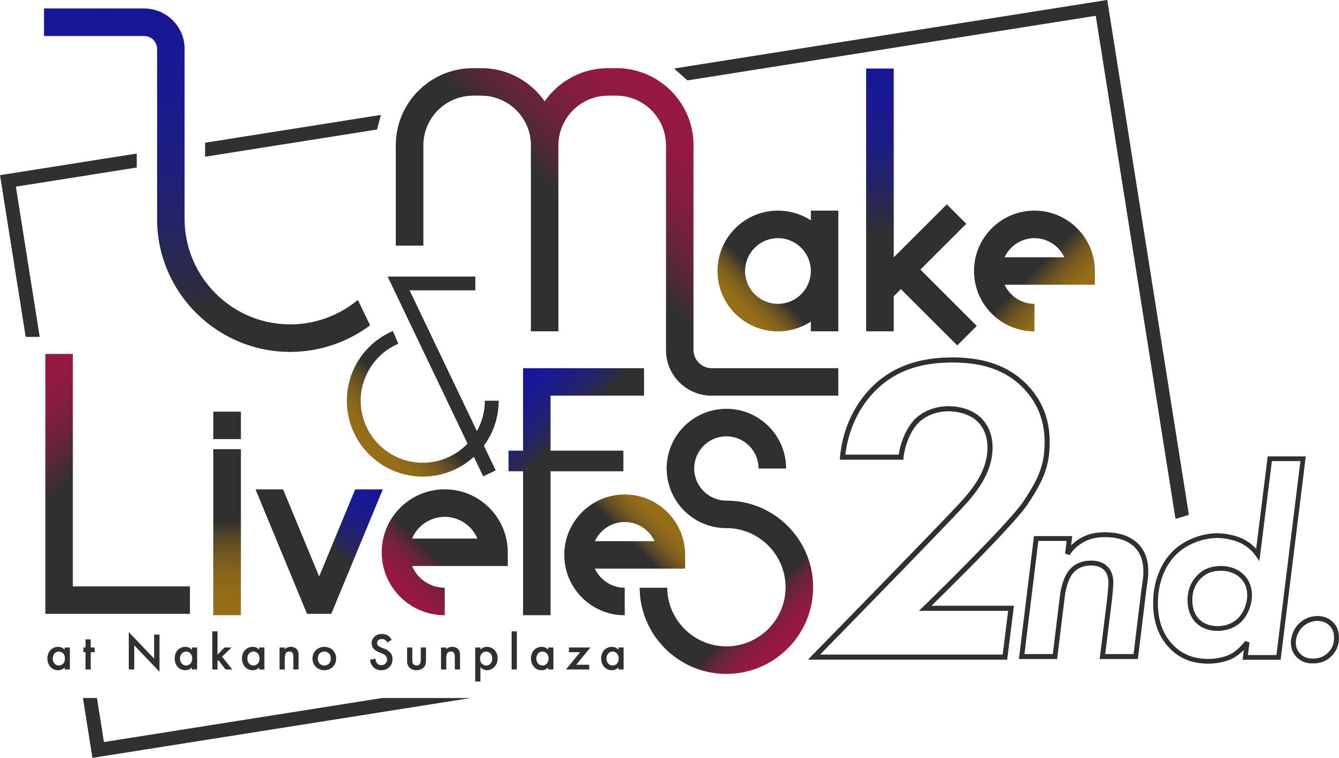 U&Make Live Fes 2nd. - UMake OFFICIAL WEBSITE